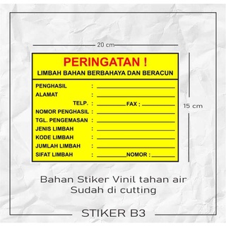 Jual STIKER B3 SAFETY SIGN / LABEL PERINGATAN LIMBAH B3 | Shopee Indonesia