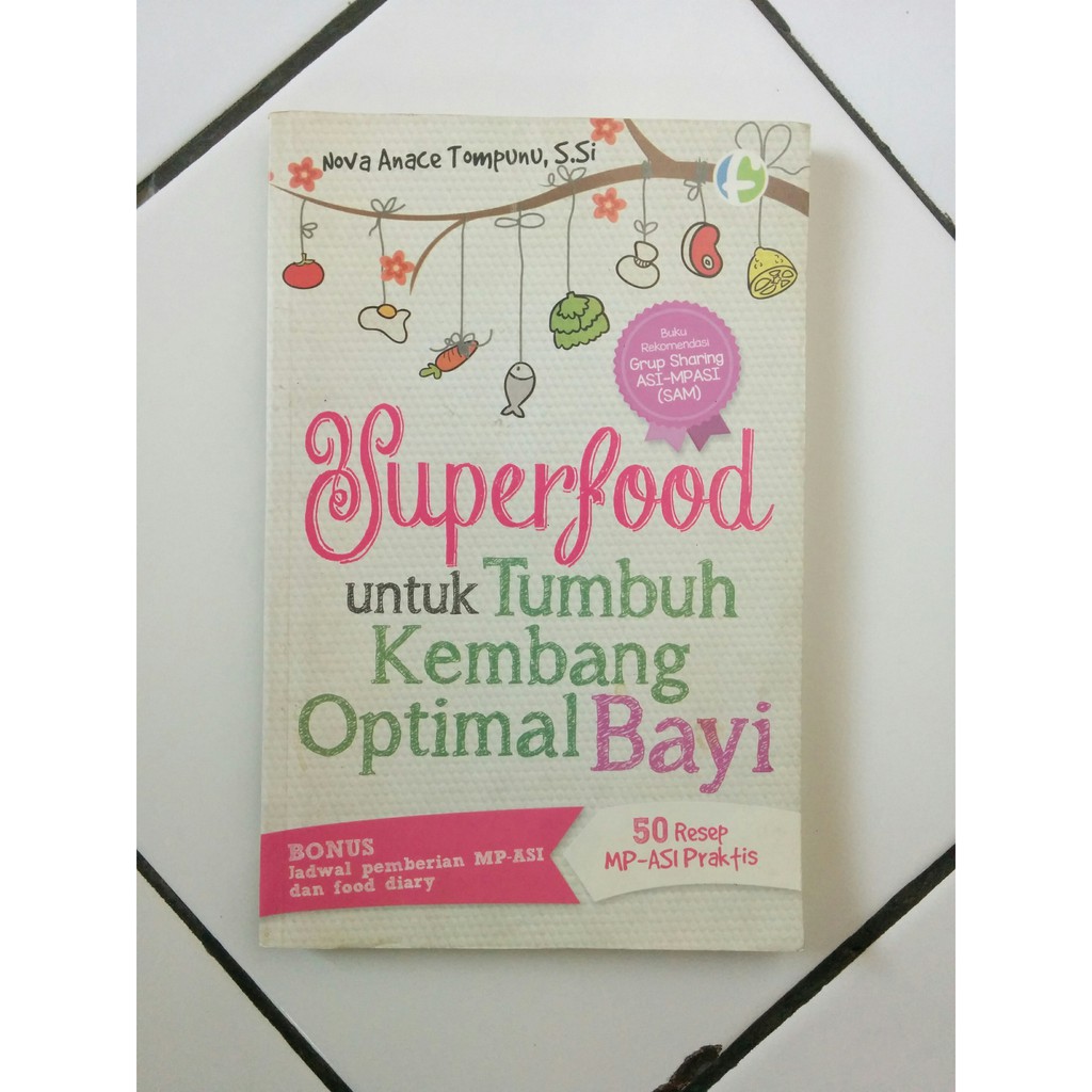 Jual Buku Superfood Untuk Tumbuh Kembang Optimal Bayi | Shopee Indonesia