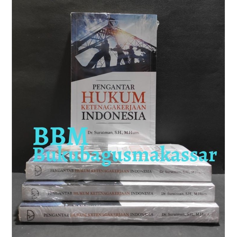 Jual PENGANTAR HUKUM KETENAGAKERJAAN INDONESIA | Shopee Indonesia Jual PENGANTAR HUKUM KETENAGAKERJAAN INDONESIA | Shopee Indonesia