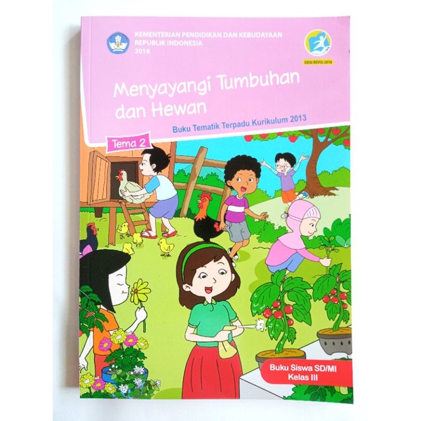 Jual Tema 2 Kelas 3 : Menyayangi Tumbuhan dan Hewan | Shopee Indonesia