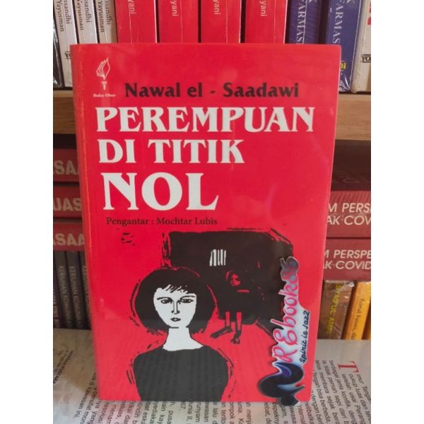Jual Perempuan Di Titik Nol - Nawal El - Saadawi #OBOR | Shopee Indonesia Jual Perempuan Di Titik Nol - Nawal El - Saadawi #OBOR | Shopee Indonesia