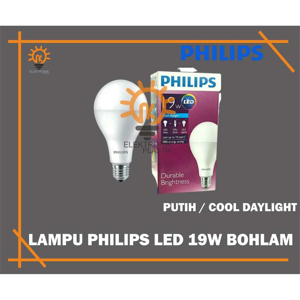 Jual Lampu LED Philips 19 watt Bohlam 19w / Philips Putih 19 w Bulb LED 19watt Indonesia|Shopee ...