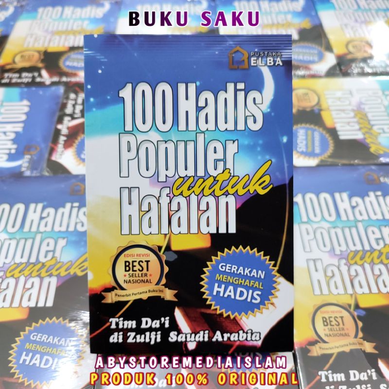 Jual Buku 100 Hadits Populer Untuk Hafalan Buku Hadis-Hadis Populer Penerbit Pustaka Elba Ukuran ...