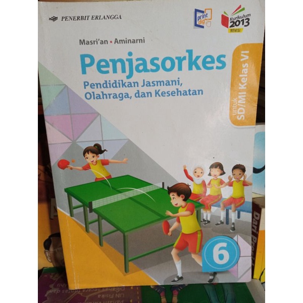 Jual BUKU PENJASORKES PENDIDIKAN JASMANI, OLAHRAGA, DAN KESEHATAN UNTUK SD KELAS 6 | Shopee ...
