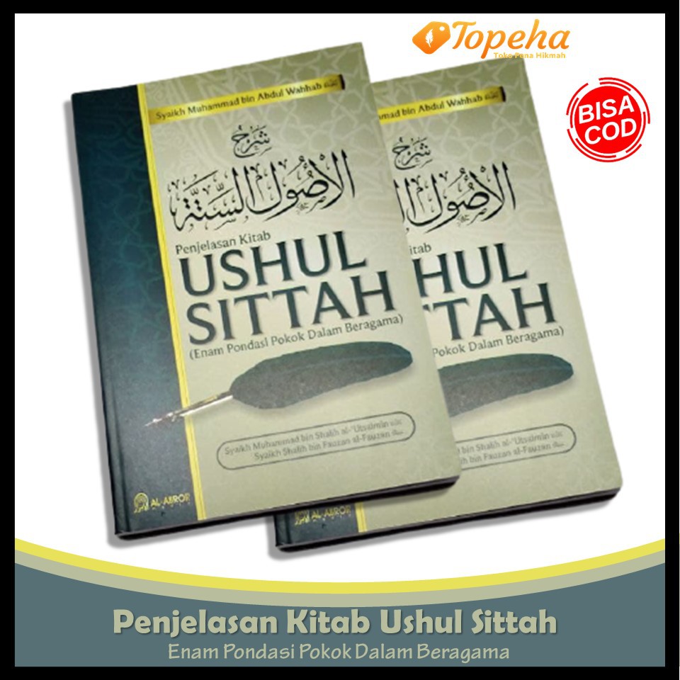 Jual Penjelasan Kitab Ushul Sittah Enam Pondasi Pokok Dalam Beragama ...
