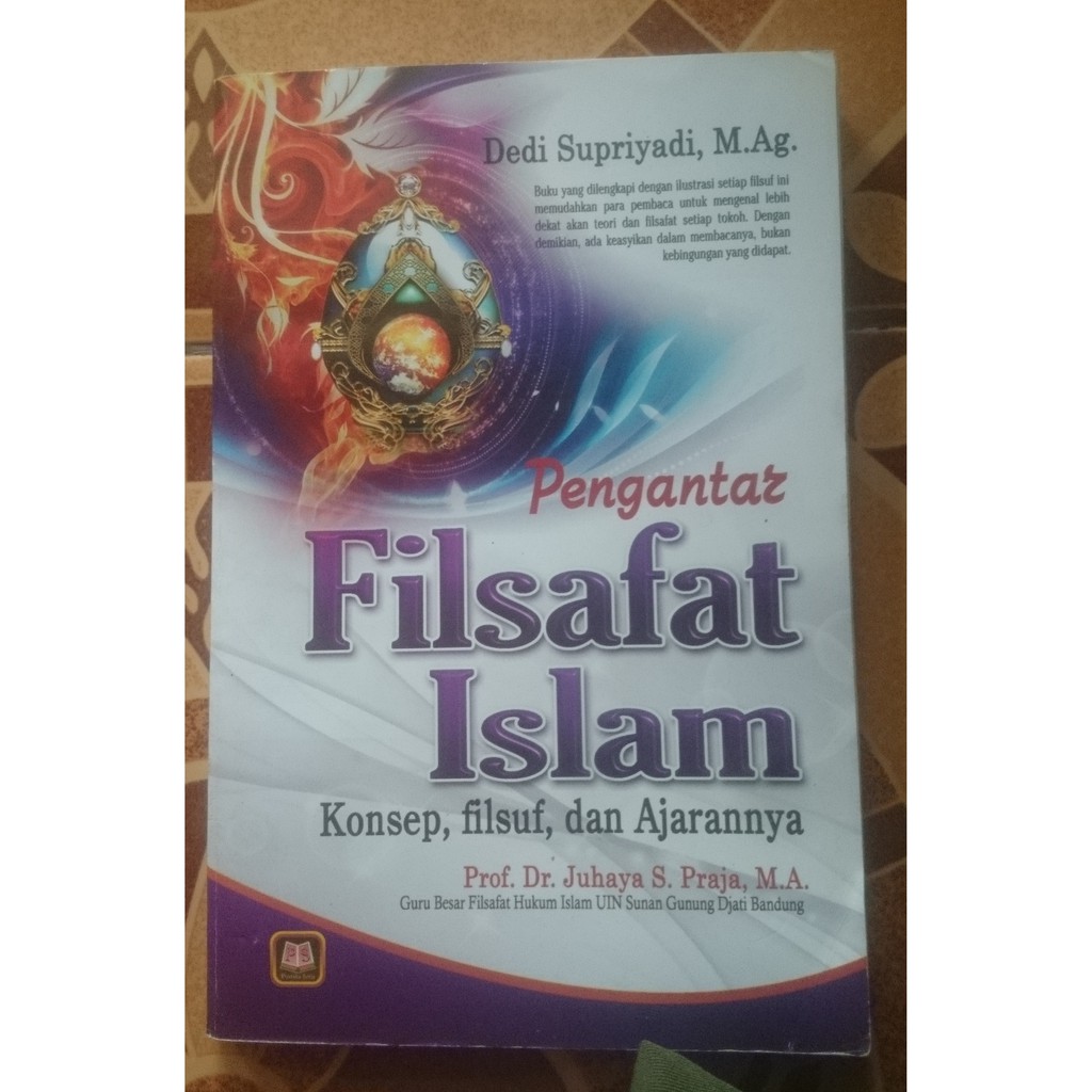 Jual PENGANTAR FILSAFAT ISLAM KONSEP, FILSUF, DAN AJARANNYA - DEDI ...