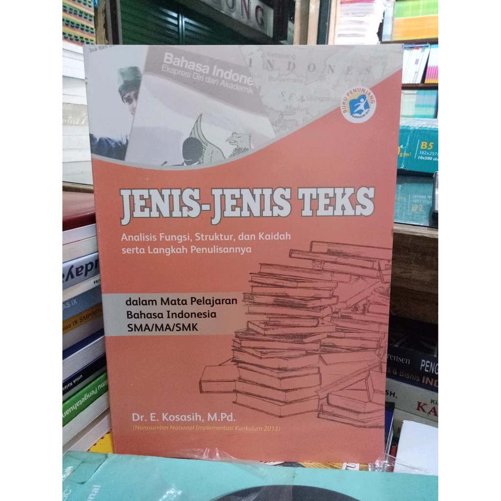 Jual Buku Jenis-Jenis Teks dalam Mata Pelajaran Bahasa Indonesia SMA ...
