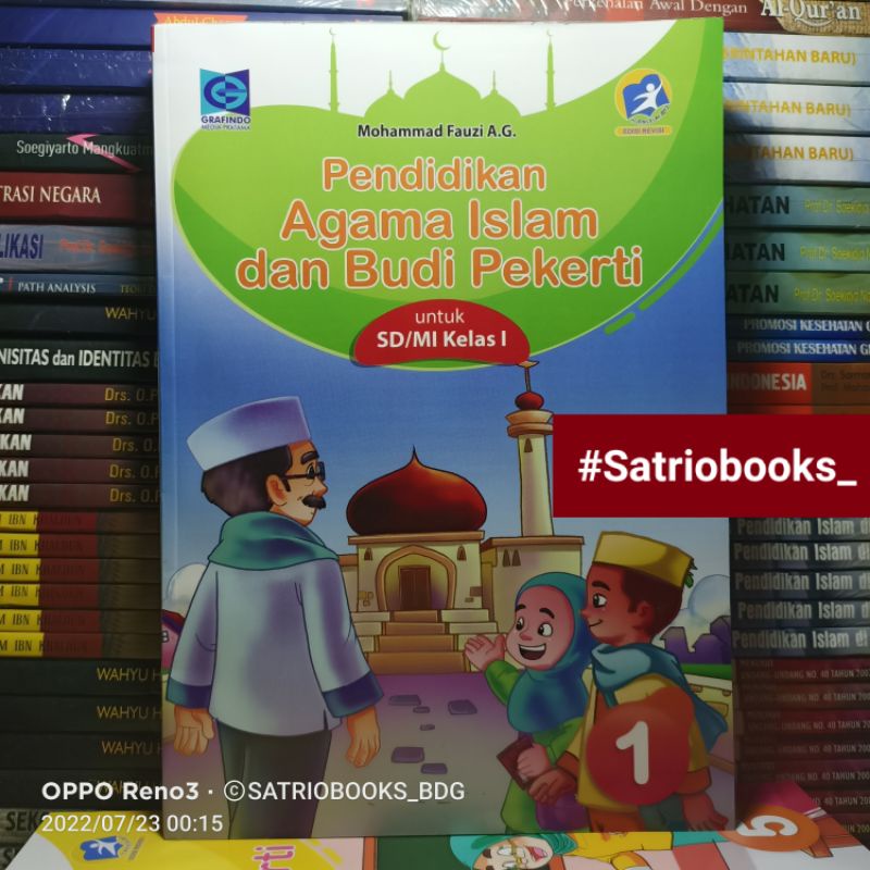 Jual PENDIDIKAN AGAMA ISLAM DAN BUDI PEKERTI KELAS 1 SD. EDISI REVISI. GRAFINDO. ORIGINAL ...