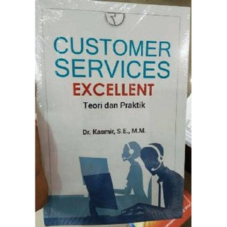 Buku Customer Service Excellent Teori Dan Praktik-Dr Kasmir | Shopee ...