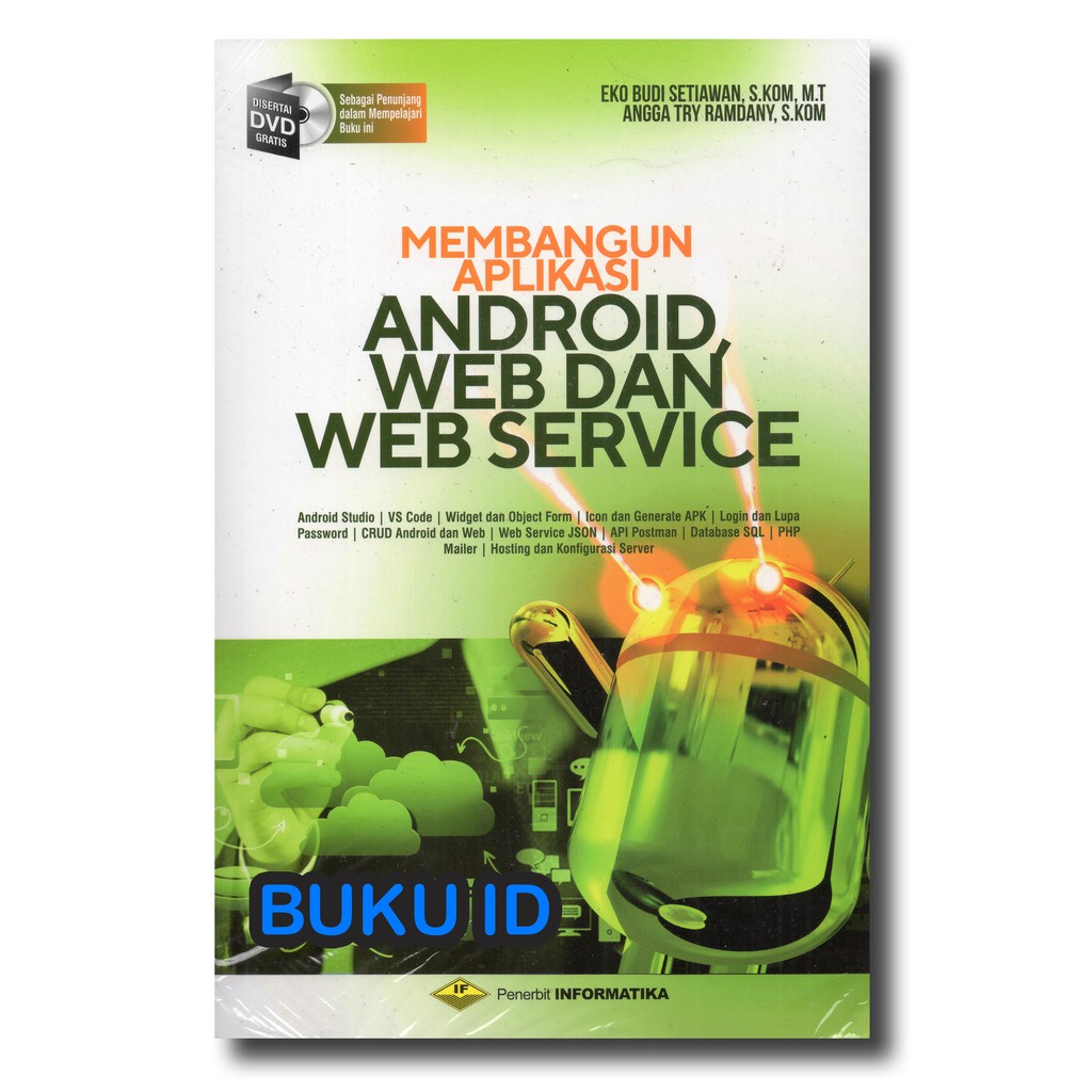 Jual Buku Membangun Aplikasi Android Web dan Web Service + DVD | Shopee ... Jual Buku Membangun Aplikasi Android Web dan Web Service + DVD | Shopee ...