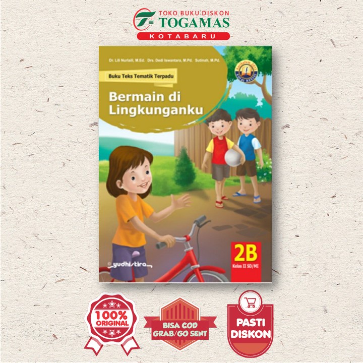 Jual BUKU TEKS TEMATIK TERPADU 2B: BERMAIN DI LINGKUNGANKU SD KELAS II ...