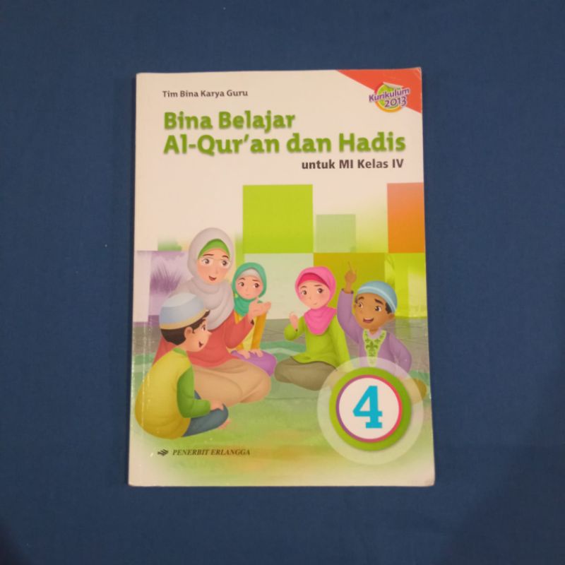 Jual Buku Bina Belajar Al-Qur'an dan Hadis Erlangga kelas 4 SD (BEKAS) | Shopee Indonesia