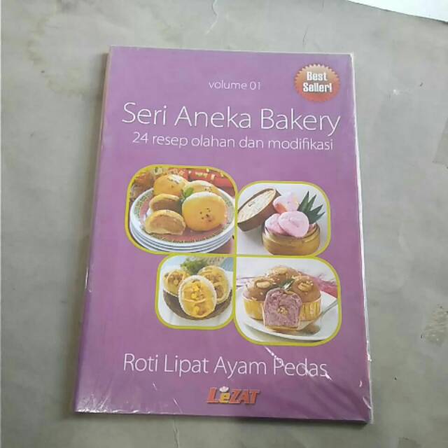 Jual Buku Seri Aneka Bakery, 24 Resep Olahan Dan Modifikasi | Shopee ...
