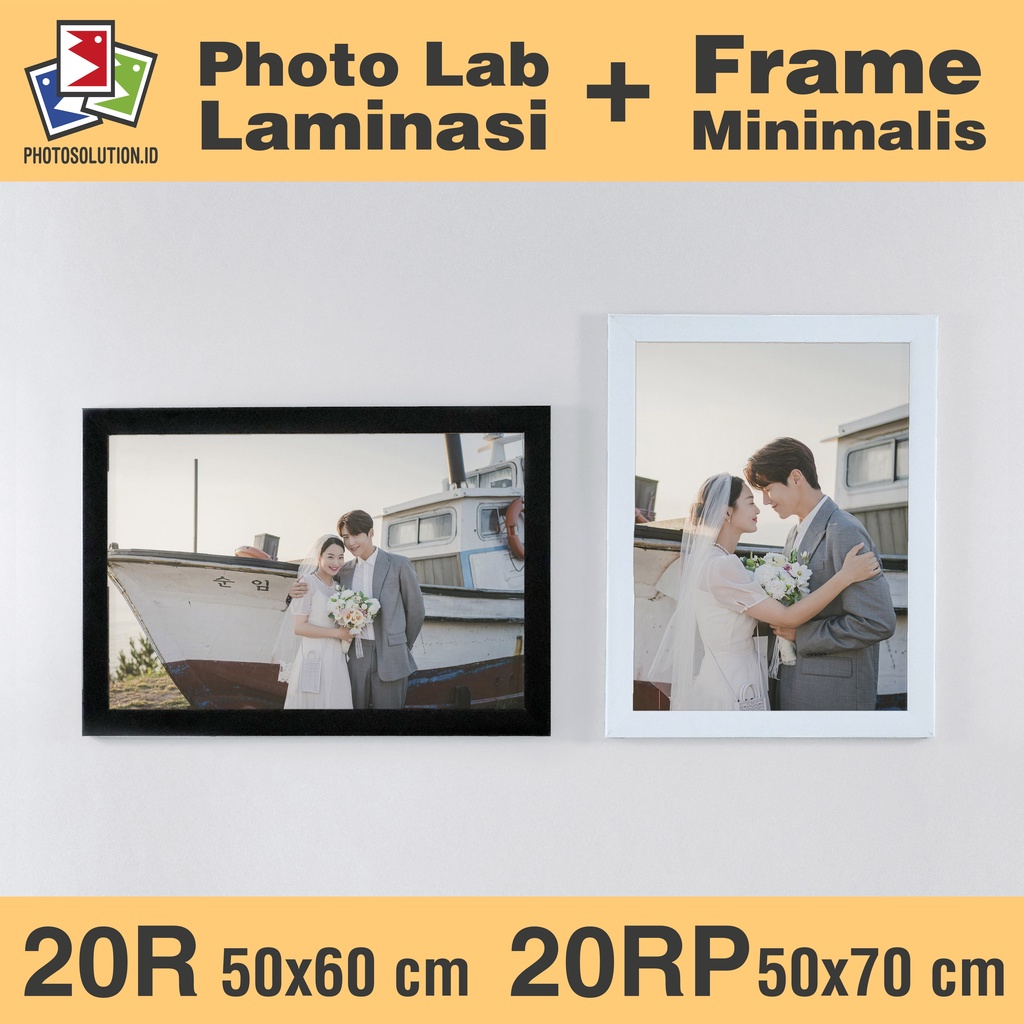 Jual Paket Cetak 20R 20RP Laminasi Frame Foto Minimalis - 50x60 50x70 ...