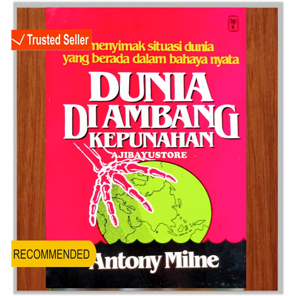 Jual Buku Dunia Di Ambang Kepunahan Menyimak Situasi Yang Berada Dalam ... Jual Buku Dunia Di Ambang Kepunahan Menyimak Situasi Yang Berada Dalam ...
