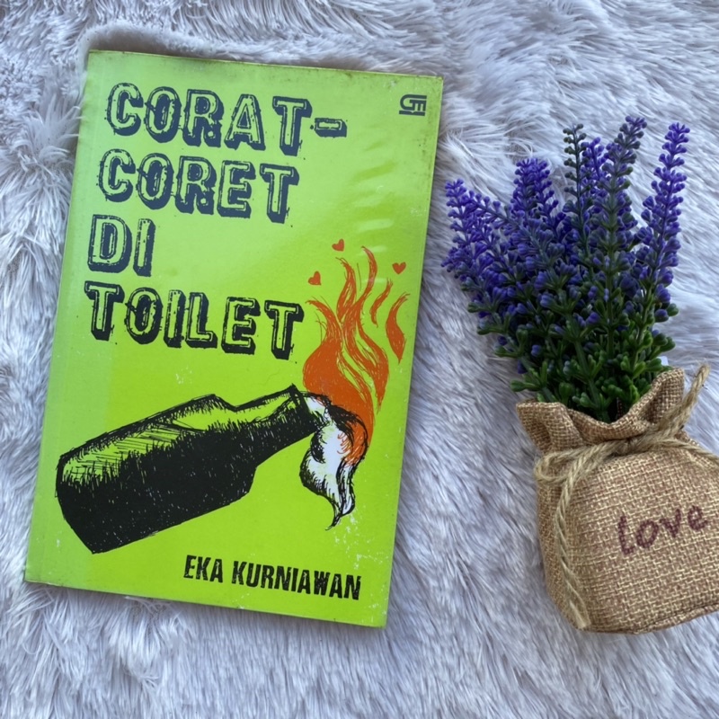 Jual [ORIGINAL] Novel Corat-Coret di Toilet karya Eka Kurniawan ...