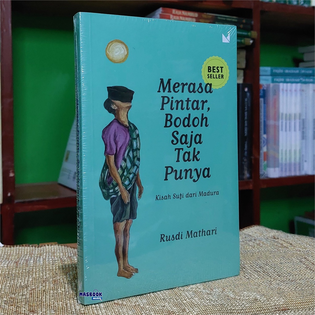 Jual BUKU MERASA PINTAR, BODOH SAJA TAK PUNYA - Rusdi Mathari | Shopee ...