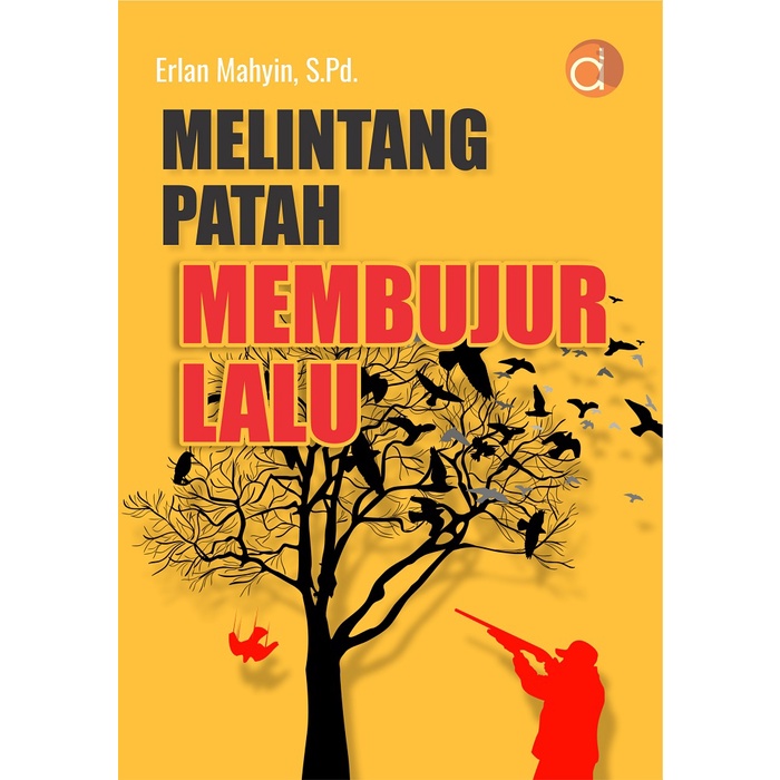 Jual Buku Melintang Patah Membujur Lalu | Shopee Indonesia