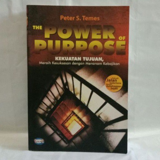 Jual Buku THE POWER OF PURPOSE by PETER S.TEMES (ORIGINAL) | Shopee ...
