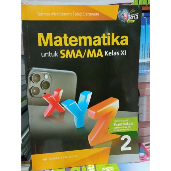 Jual BUKU MATEMATIKA XYZ UNTUK SMA KELAS 11 PEMINATAN. ORIGINAL | Shopee Indonesia