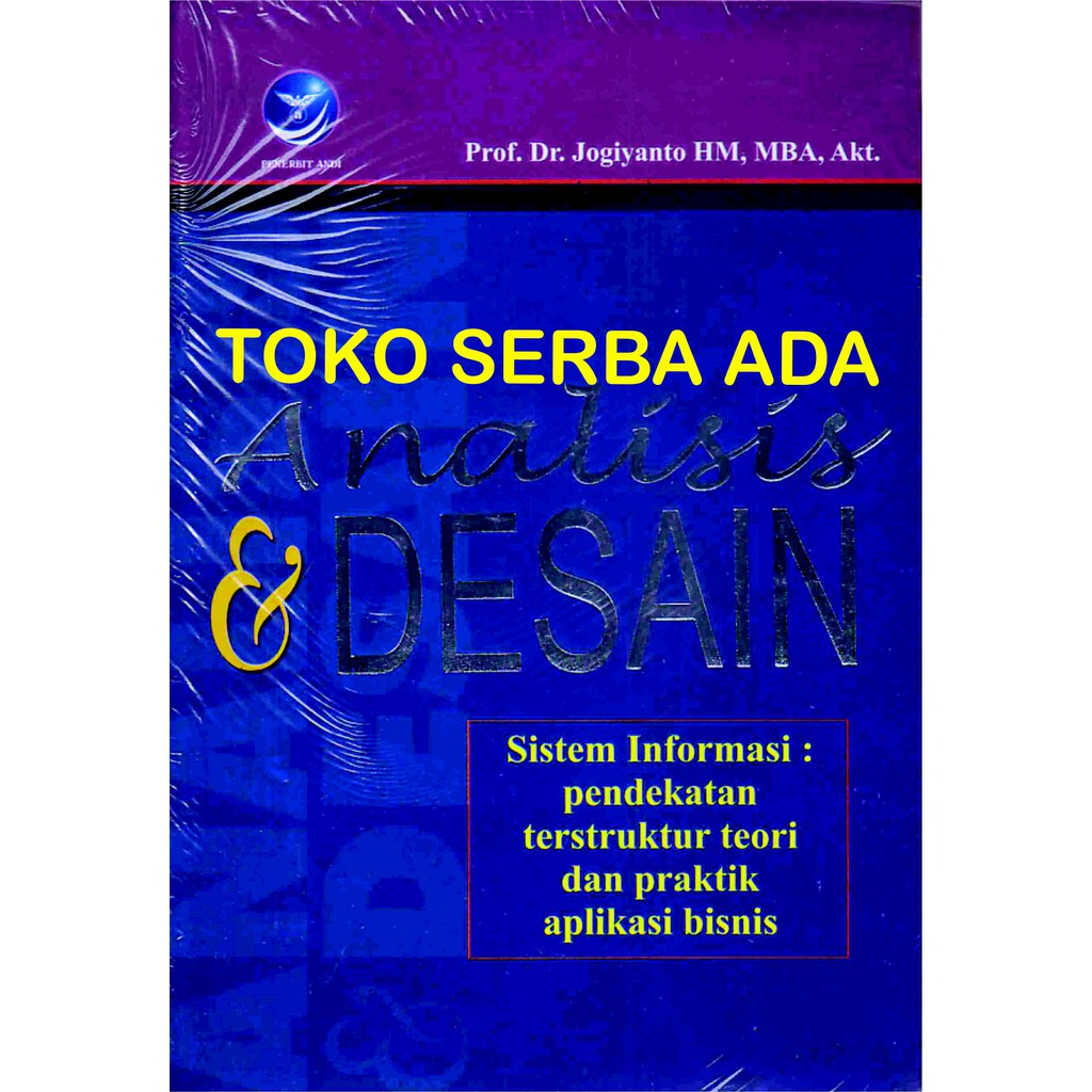 Jual ANALISIS DAN DESAIN Jogiyanto HM ANDI OFFSET Buku Original ... Jual ANALISIS DAN DESAIN Jogiyanto HM ANDI OFFSET Buku Original ...