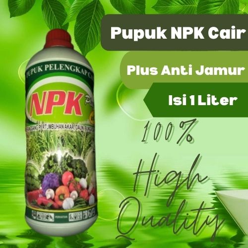 Jual pupuk cair lengkap NPK pupuk cair npk plus zpt Pupuk NPK plus Anti ... Jual pupuk cair lengkap NPK pupuk cair npk plus zpt Pupuk NPK plus Anti ...
