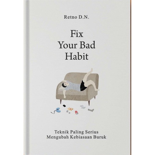 Jual Fix Your Bad Habit - Retno D. N. | Shopee Indonesia