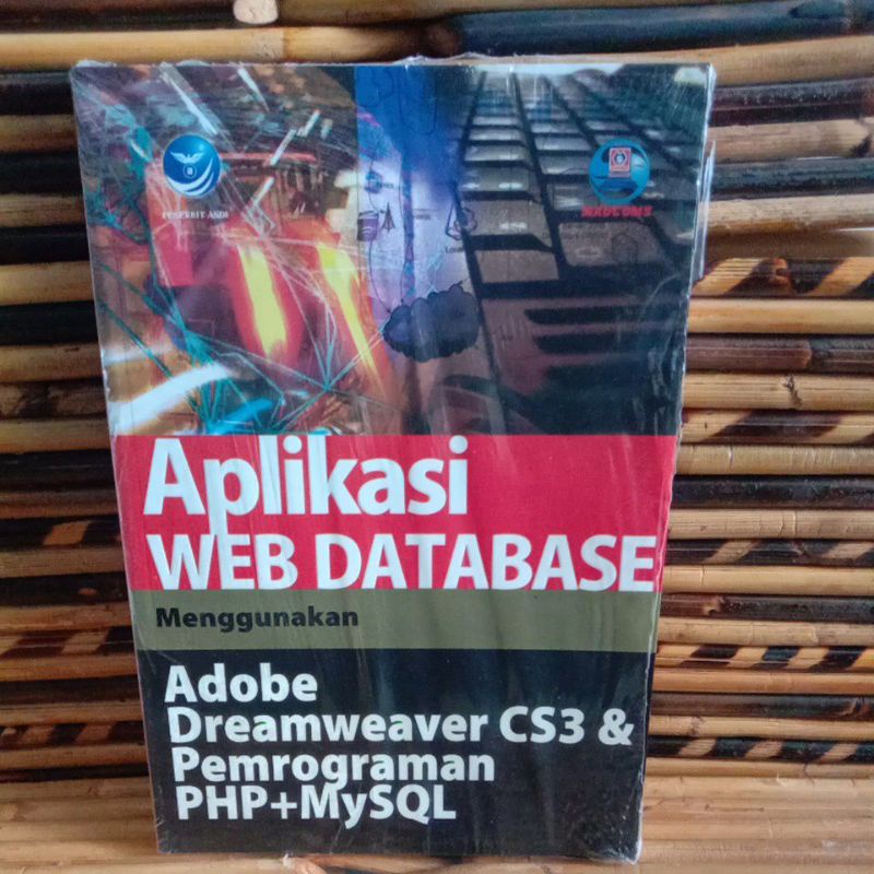 Jual BUKU APLIKASI WEB DATABASE MENGGUNAKAN ADOBE DREAMWEAVER CS3 & PROGRAMAN PHP+MYSQL | Shopee ...