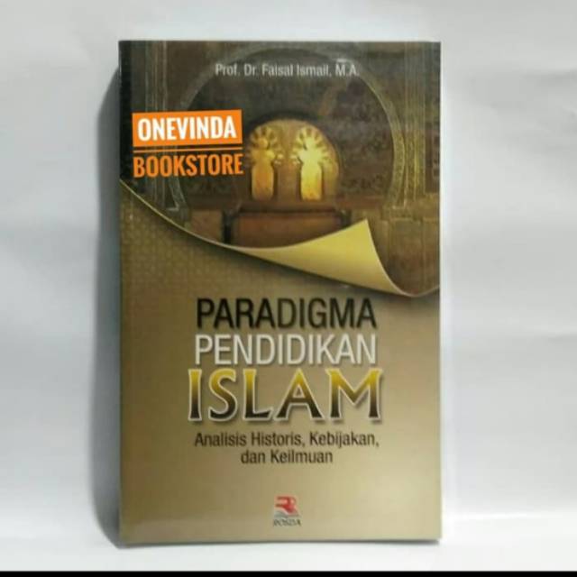 Jual BUKU PARADIGMA PENDIDIKAN ISLAM ANALISIS HISTORIS ROSDA | Shopee Indonesia