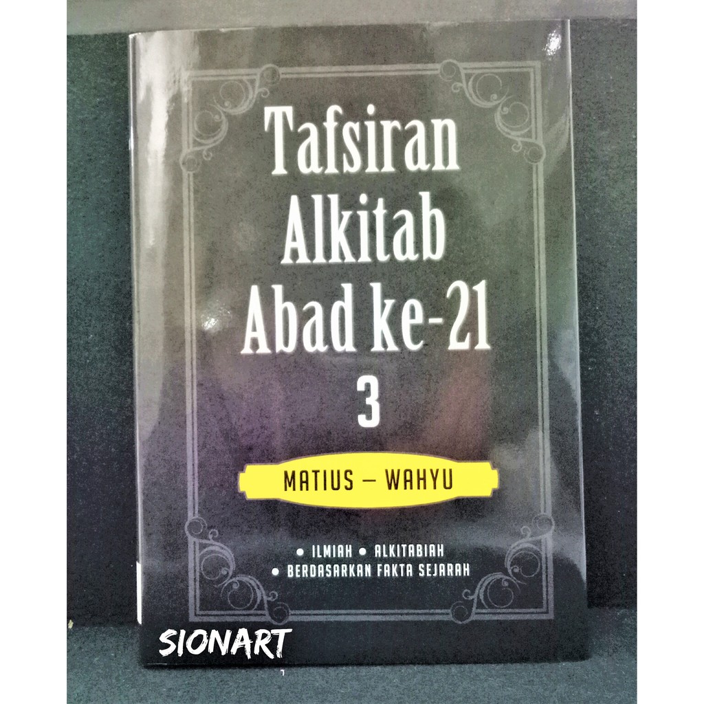 Jual Buku Tafsiran Alkitab Abad ke-21 Jilid 3 | Shopee Indonesia