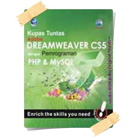 Jual Buku Kupas Tuntas Adobe Dreamweaver CS5 dengan Pemrograman PHP & MySQL | Shopee Indonesia