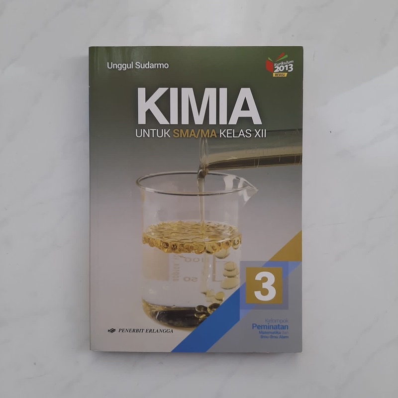 Jual Buku Kimia SMA Kelas 12 Unggul Sudarmo Peminatan Erlangga | Shopee ...