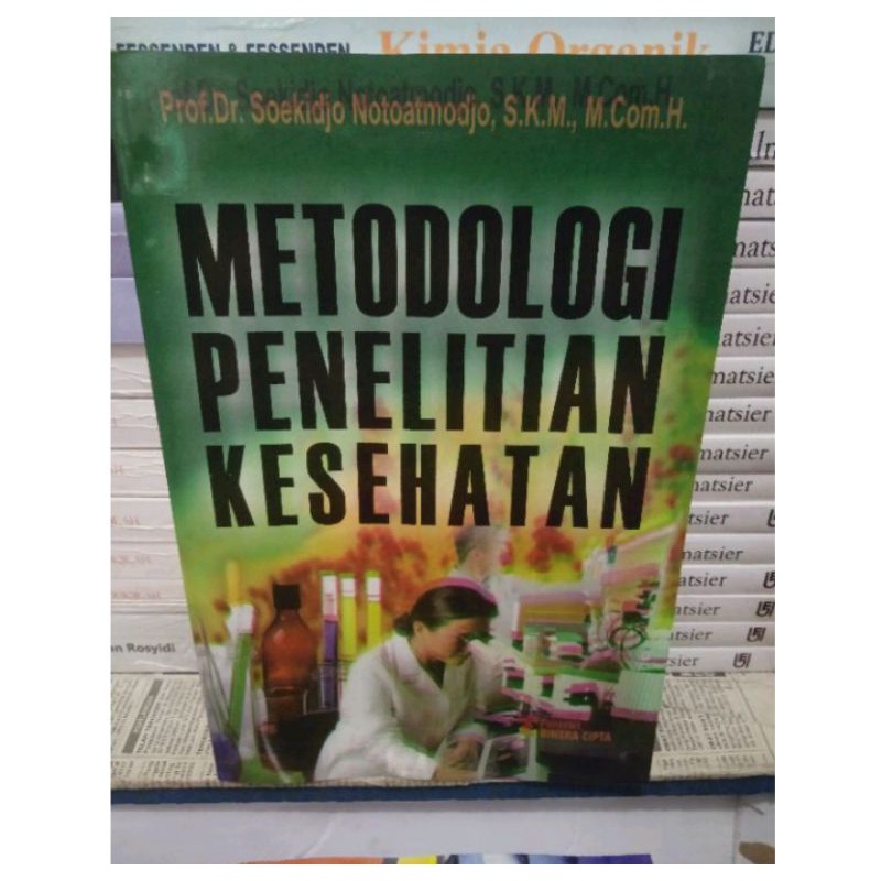 Jual METODOLOGI PENELITIAN KESEHATAN - SOEKIDJO NOTOATMODJO | Shopee Indonesia