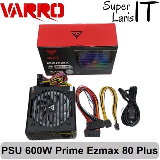 Jual PSU 600 watt Varro Prime Ezmax 600W 80 Plus Multicolour - Power Supply | Shopee Indonesia