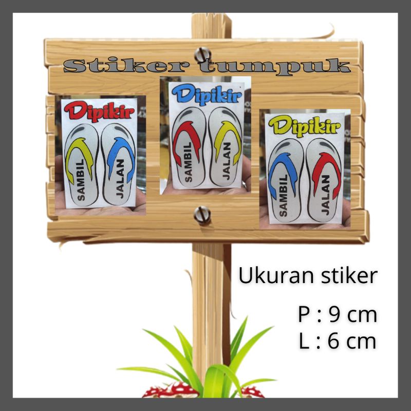 Jual stiker motor sticker tumpuk setiker murah dipikir sambil jalan ...