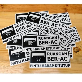 Jual stiker ruangan ber-ac harap tutup pintu stiker bagus stiker sign ...