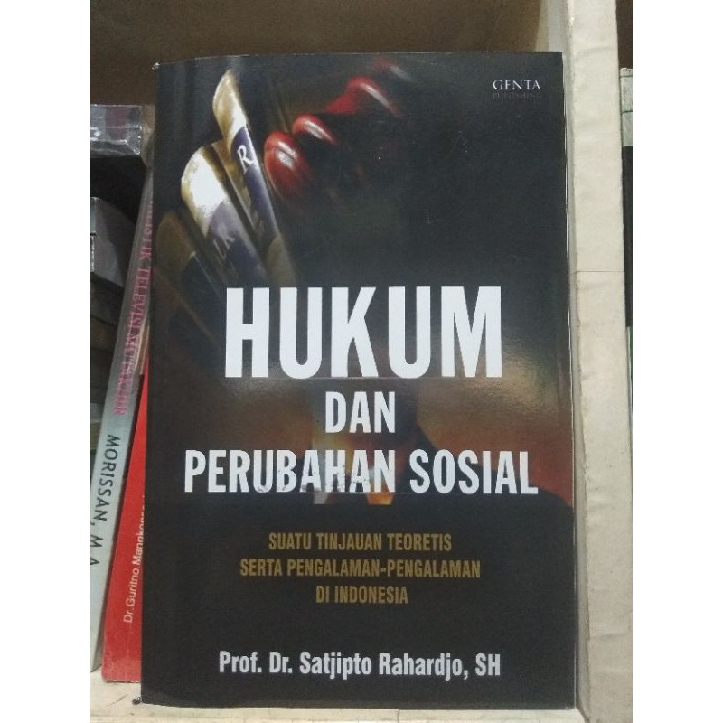 Jual Buku Hukum dan Perubahan Sosial/Prof.Dr.Satjipto Rahardjo,SH. | Shopee Indonesia