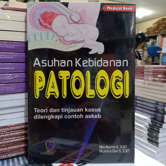 Jual PROMO!!! ASUHAN KEBIDANAN PATOLOGI TEORI TINJAUAN KASUS DILENGKAPI ... Jual PROMO!!! ASUHAN KEBIDANAN PATOLOGI TEORI TINJAUAN KASUS DILENGKAPI ...