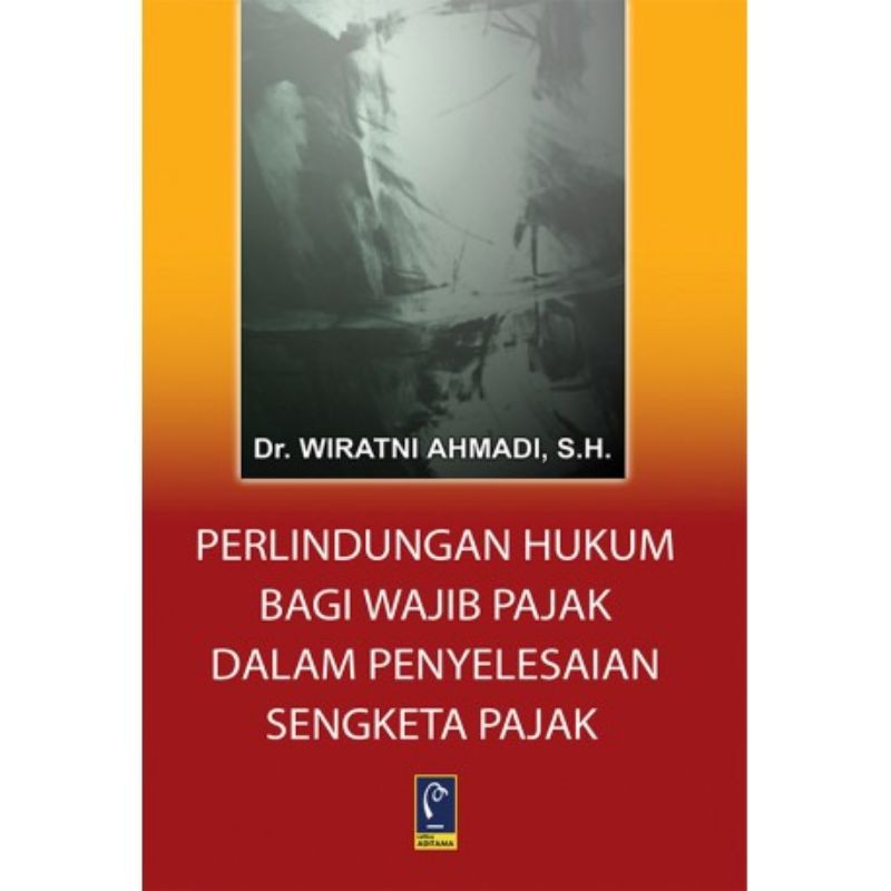 Jual PERLINDUNGAN HUKUM BAGI WAJIB PAJAK | Shopee Indonesia Jual PERLINDUNGAN HUKUM BAGI WAJIB PAJAK | Shopee Indonesia