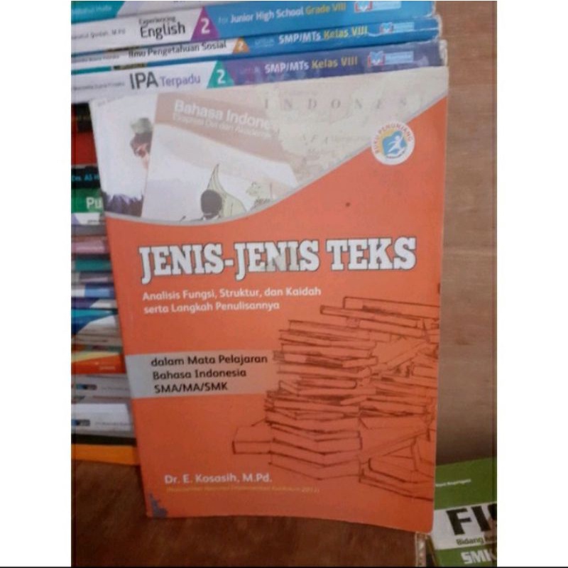 Jual Jenis-Jenis Teks SMA Analisis Fungsi,Struktur,dan Kaidah serta ...