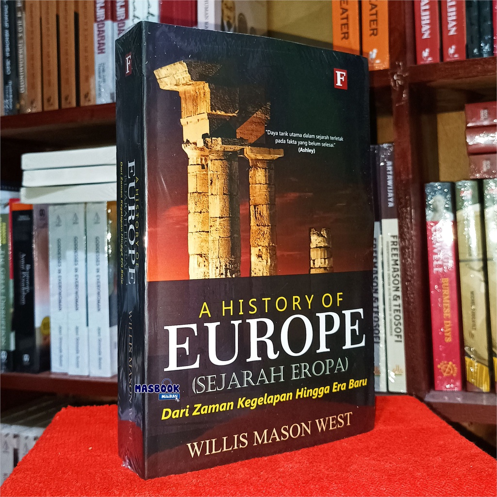 Jual BUKU A HISTORY OF EUROPE - Sejarah Eropa - Dari Zaman Kegelapan Hingga Era Baru - Willis ...