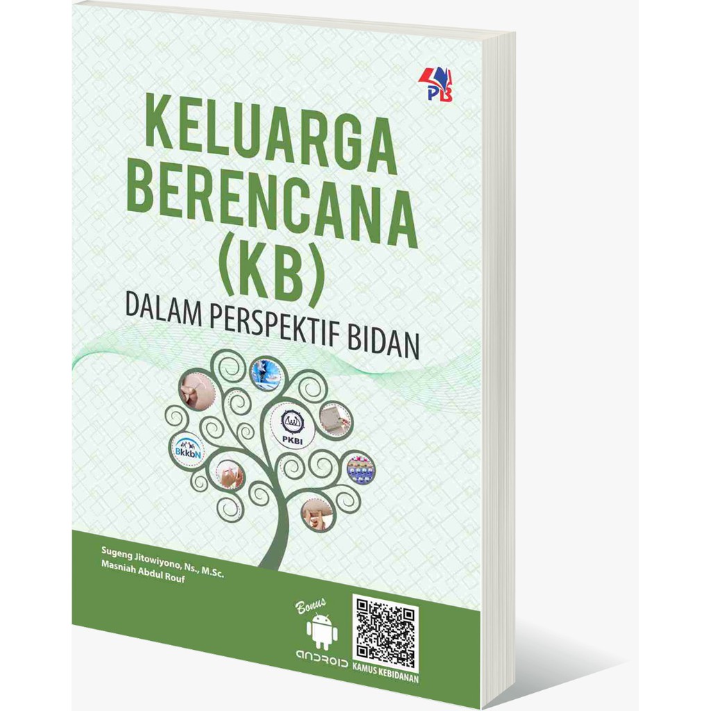 Jual Buku KB ORI - Buku Keluarga Berencana Dalam Perspektif Bidan Sugeng Pustaka Baru Indonesia ...