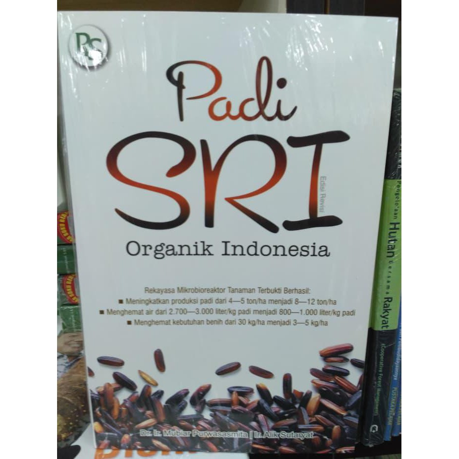Jual BUKU PADI SRI ORGANIK INDONESIA - MUBIAR PURWASASMITA DAN ALIK A ...