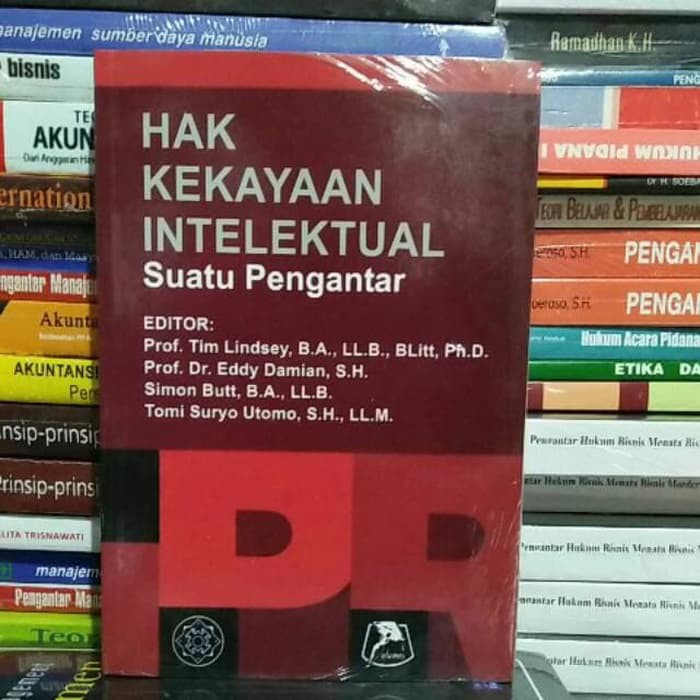 Jual BUKU HAK KEKAYAAN INTELEKTUAL SUATU PENGANTAR OLEH PROF.TIM LINDSEY | Shopee Indonesia