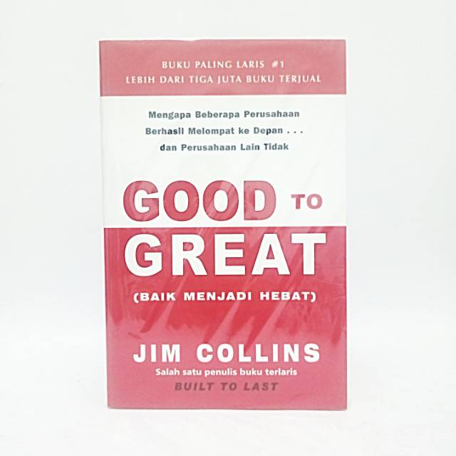 Jual Buku Good To Great ( Baik Menjadi Hebat ) - Jim Collins ORIGINAL ...