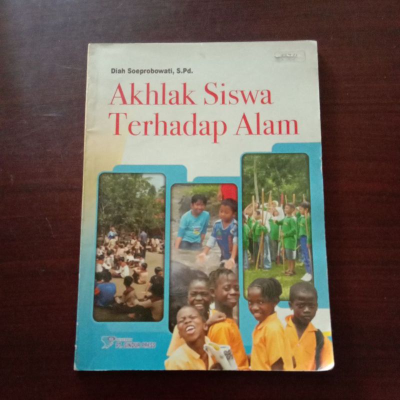 Jual Akhlak Siswa Terhadap Alam - Diah Soeprobowati, S.Pd. | Shopee ... Jual Akhlak Siswa Terhadap Alam - Diah Soeprobowati, S.Pd. | Shopee ...