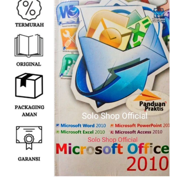 Jual BUKU PANDUAN PRAKTIS MICROSOFT OFFICE 2010 Wahana Komputer ANDI | Shopee Indonesia