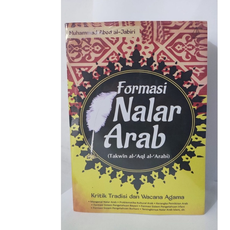 Jual Formasi Nalar Arab Takwin Al Aql Al Arabi - Muhammad Abed Al ... Jual Formasi Nalar Arab Takwin Al Aql Al Arabi - Muhammad Abed Al ...
