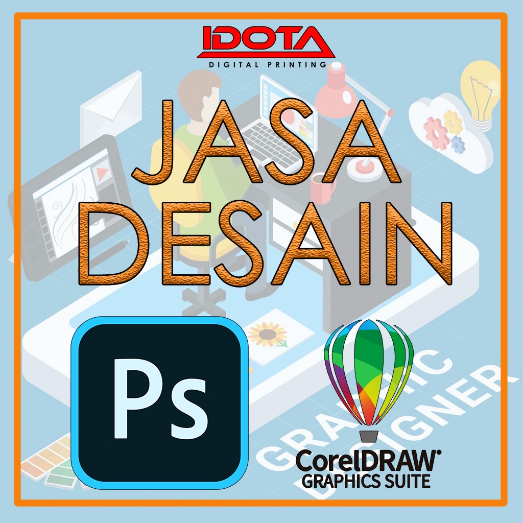 Jual Jasa Desain Grafis Produk IDOTA Digital Printing | Shopee Indonesia