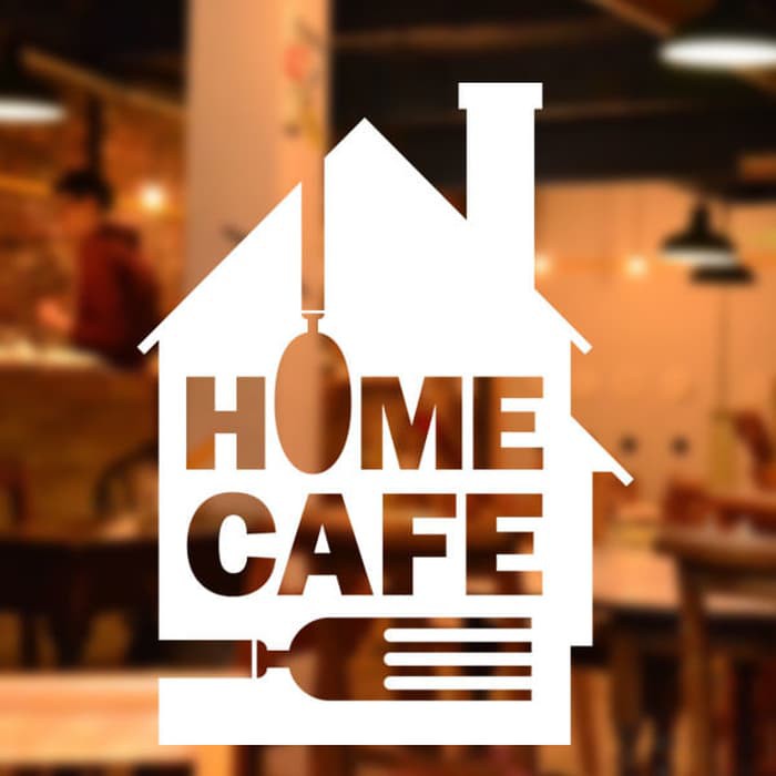 Jual Stiker Home Cafe Dinding Kaca Pintu Dapur Resto Kantin Sticker ...
